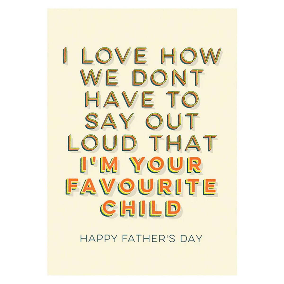 Blackwell Press Card - I'm Your Favourite Child | Tea Pea